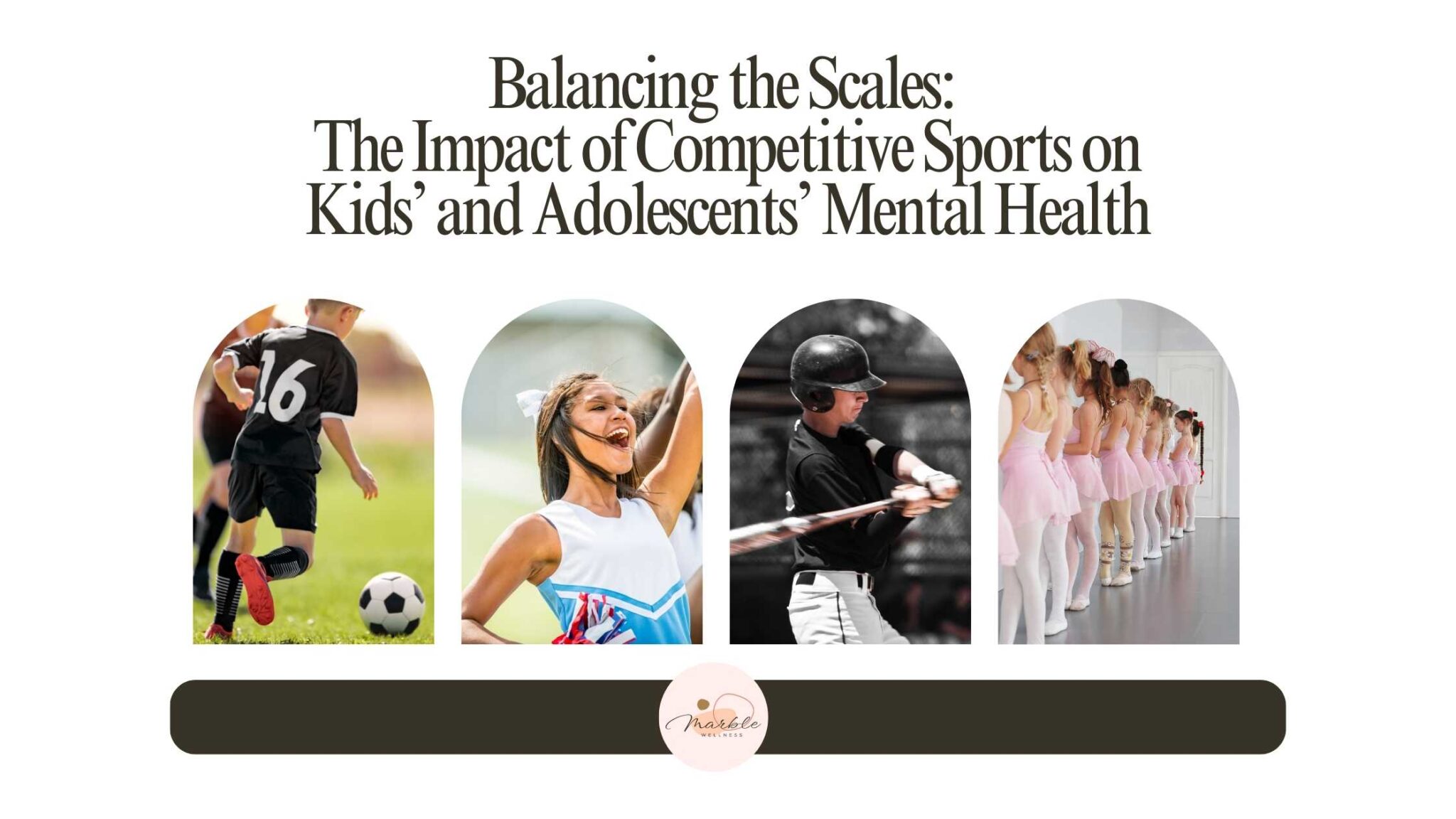 Impact of Competitive Sports on Kids’ & Adolescents’ Mental Health