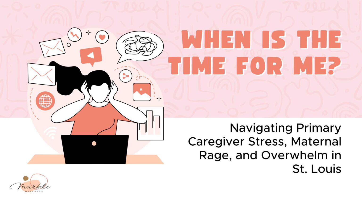 Navigating Primary Caregiver Stress, Maternal Rage, & Overwhelm